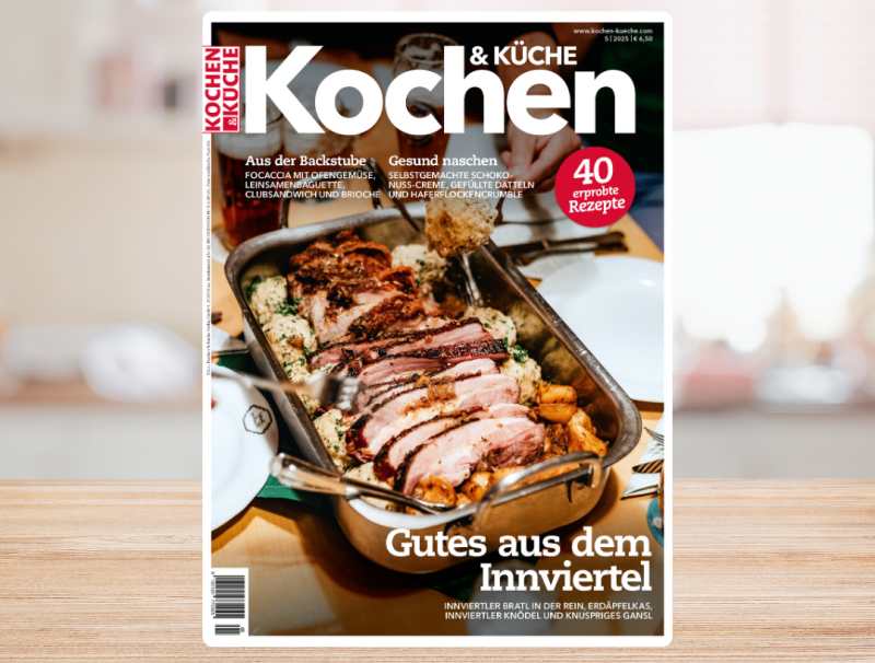 Heft Nr. 5/2025 » Kochen & Küche